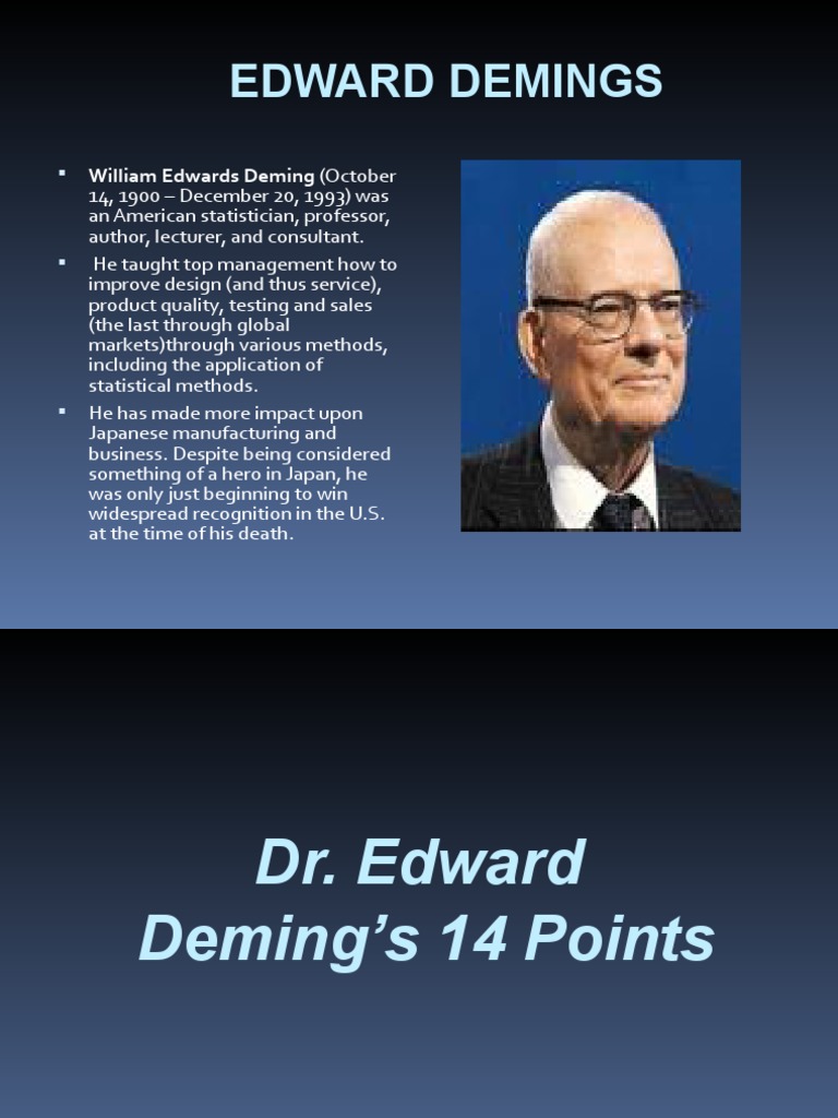 Edward Demings: William Edwards Deming (October | PDF | Economies ...