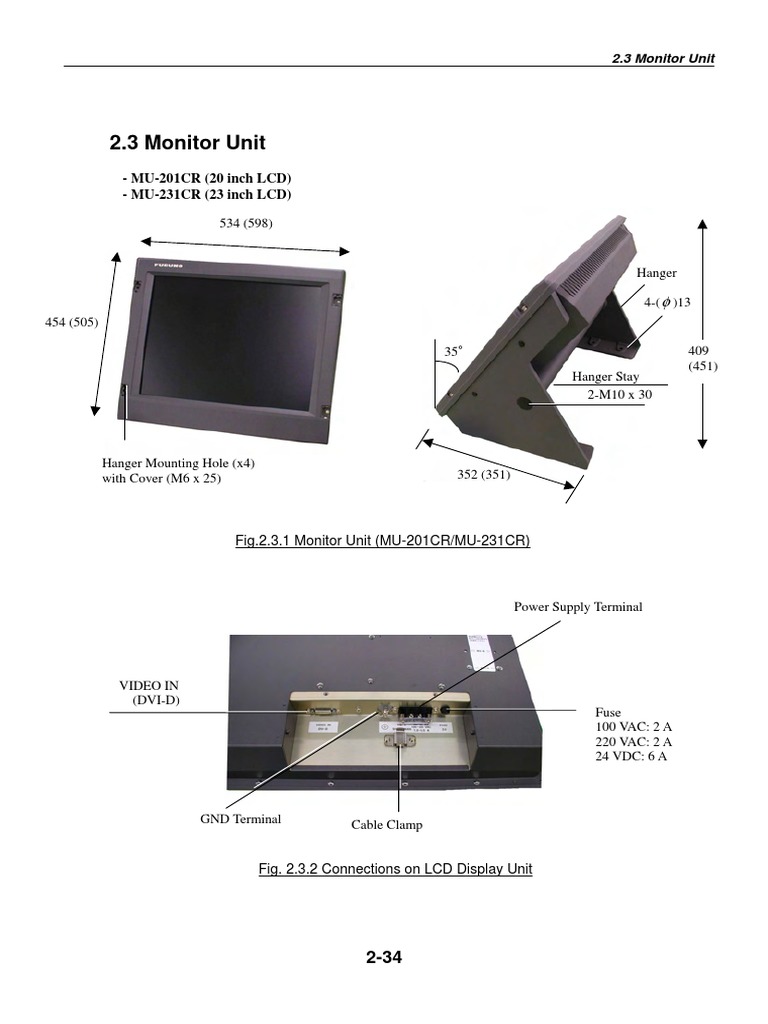 2.3 Monitor Unit: - MU-201CR (20 Inch LCD) - MU-231CR (23 Inch LCD ...