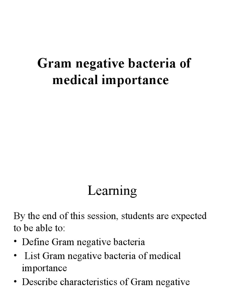Gram Negative Bacteria | PDF