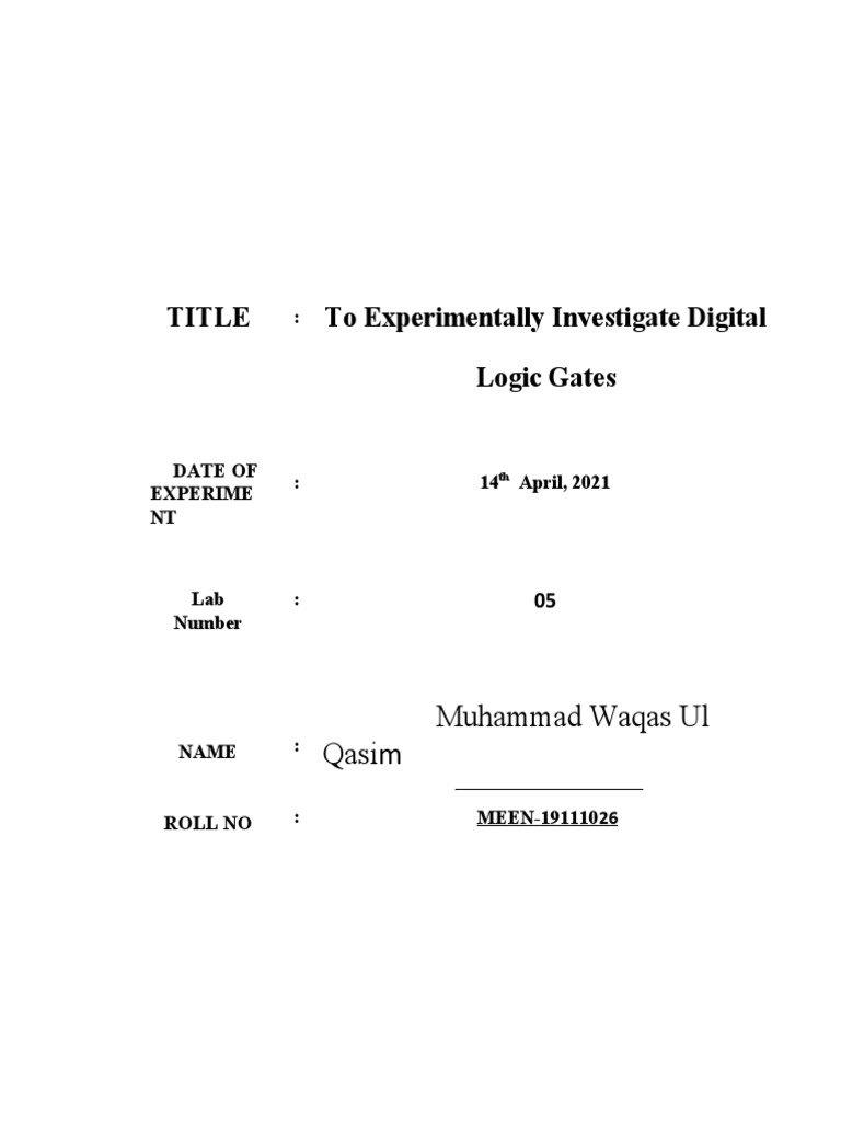 Lab 5 (To Experimentally Investigate Digital Logic Gates) | PDF | Logic ...