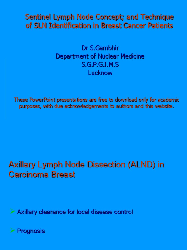 Sentinel Lymph Node Concept and Technique of SLN Identification in ...