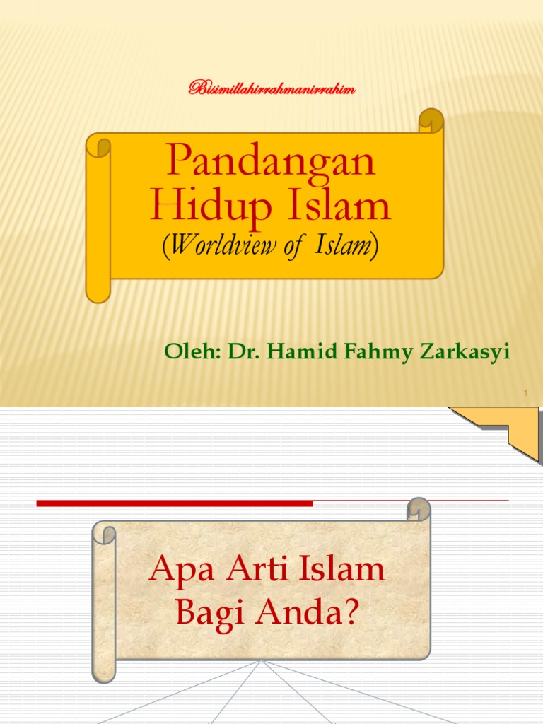1 - Makna Worldview Islam. PPTX (Autosaved) | PDF | Pengembangan Diri