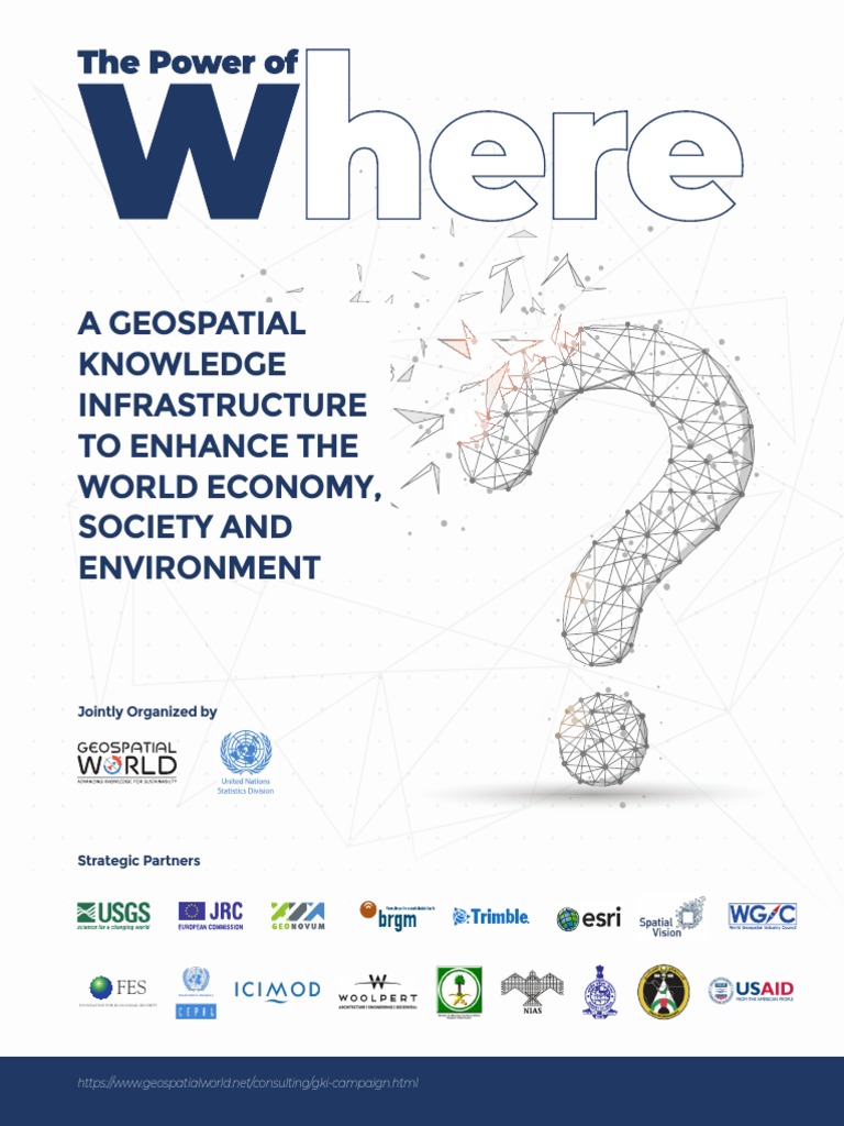 A Geospatial Knowledge Infrastructure To Enhance The World Economy ...