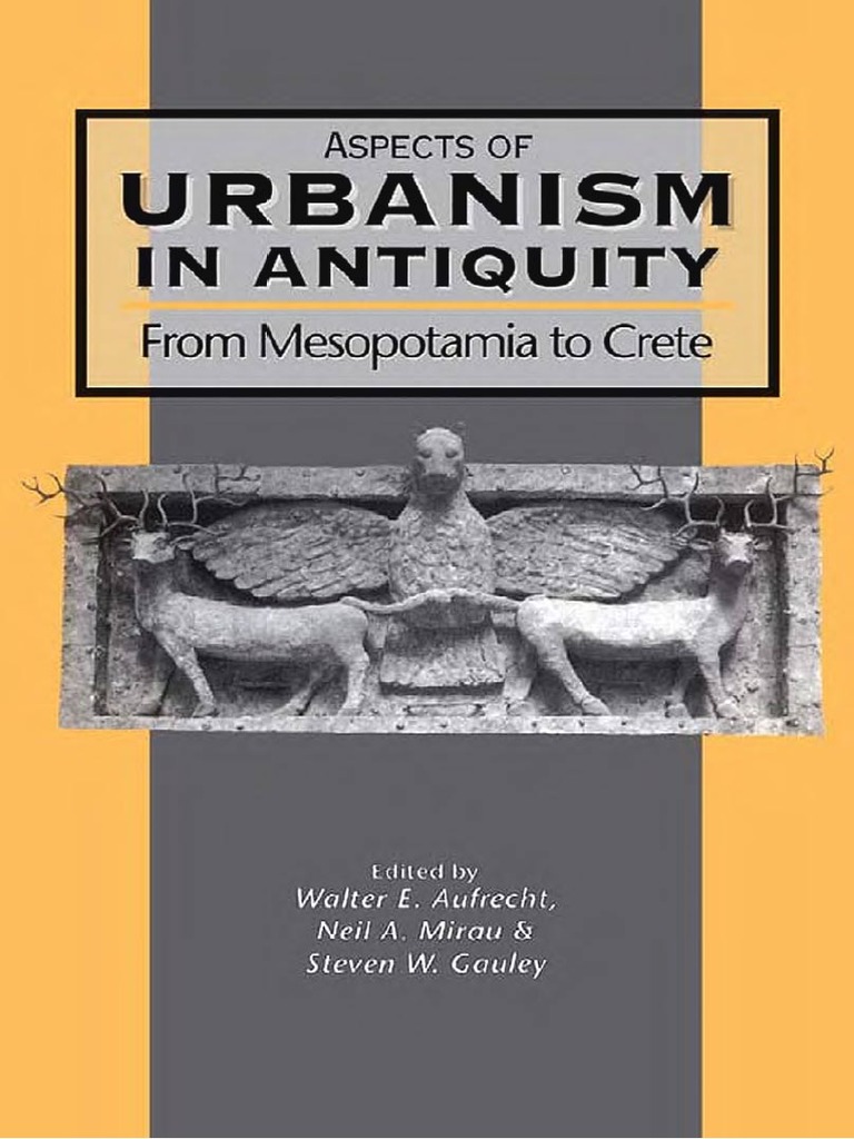 Aspects of Urbanism in Antiquity From Mesopotamia To Crete (JSOT ...