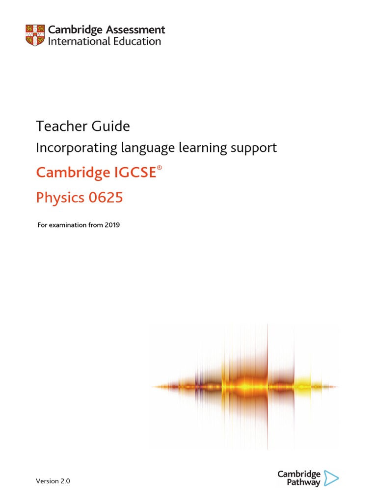 Teacher Guide: Cambridge IGCSE Physics 0625 | PDF | Learning | Teachers