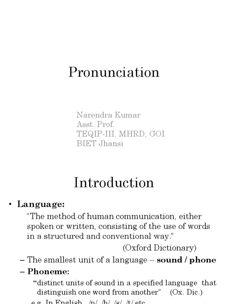 An Overview of Pronunciation: Phonetics and Articulatory Mechanisms of ...
