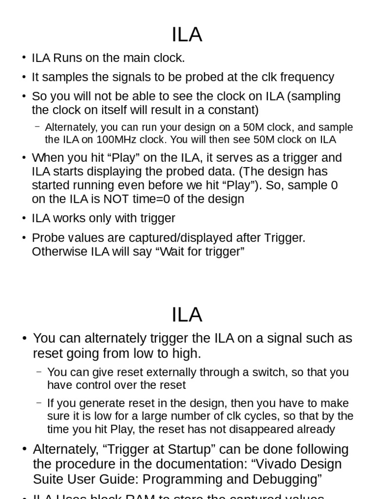 Alternately, You Can Run Your Design On A 50M Clock, and Sample The Ila ...