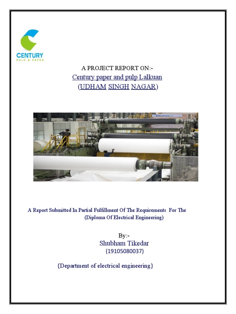 Century Paper and Pulp Lalkuan (Udham Singh Nagar) : A Project Report ...