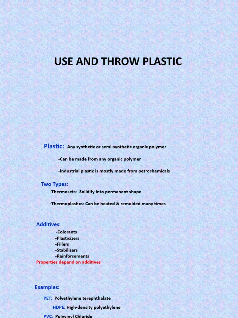 Use and Throw Plastic | PDF | Plastic | Building Materials
