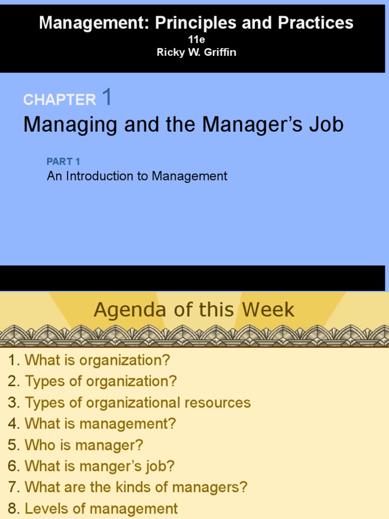 Managing and The Manager's Job: Management: Principles and Practices ...