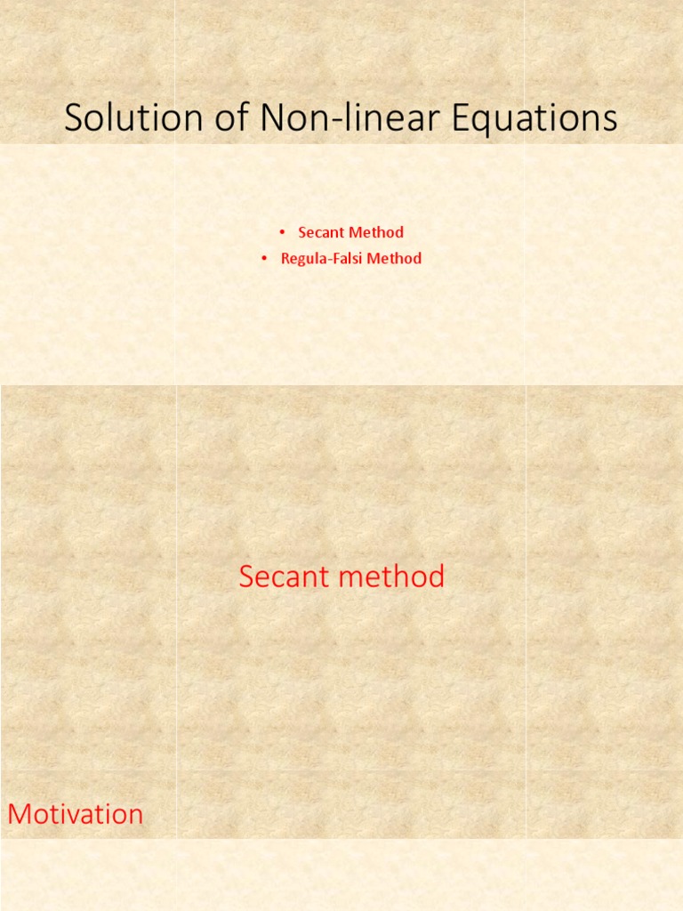 Solution of Non-Linear Equations: - Secant Method - Regula-Falsi Method | Download Free PDF ...
