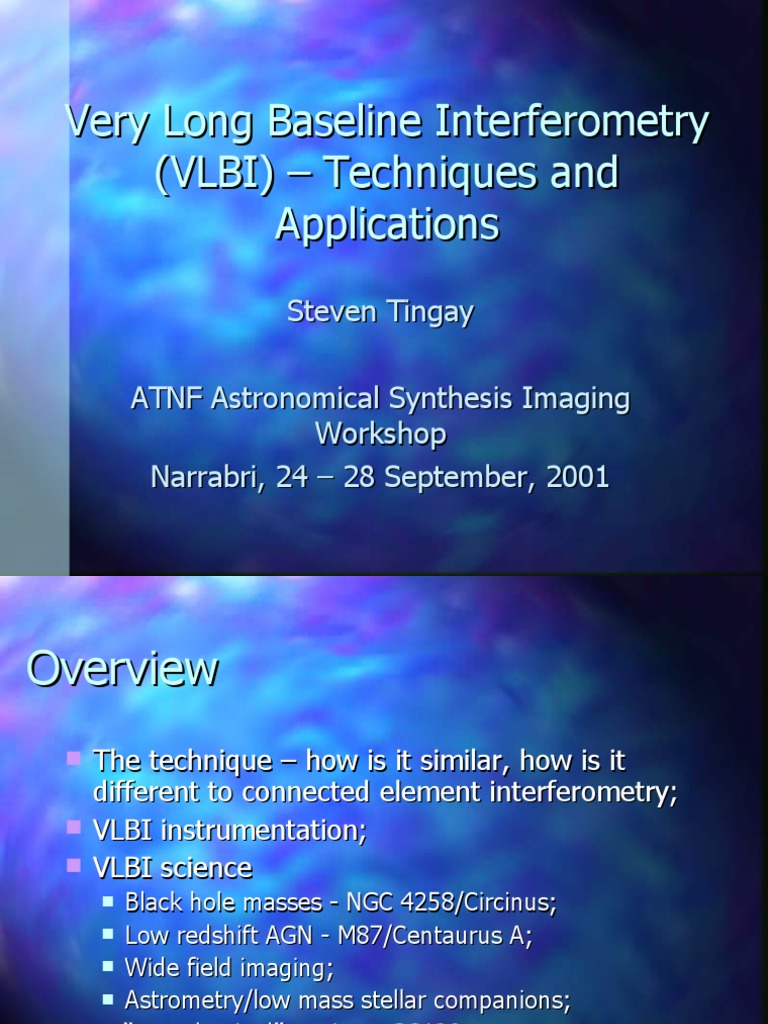 Very Long Baseline Interferometry (VLBI) - Techniques and Applications ...