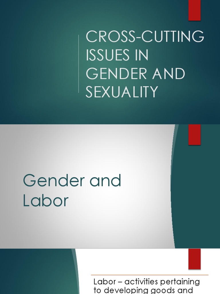 Cross-Cutting Issues in Gender and Sexuality | PDF | Employment | Gender
