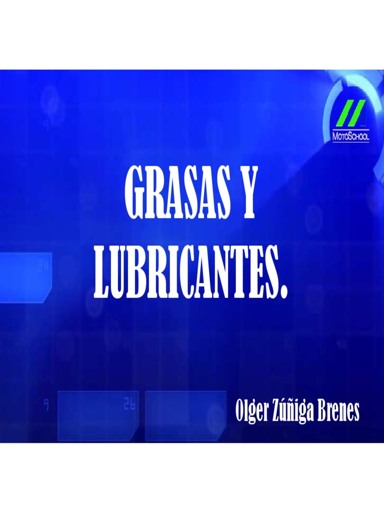 7 Grasas y Lubricantes | PDF | Lubricante | Ingeniería mecánica