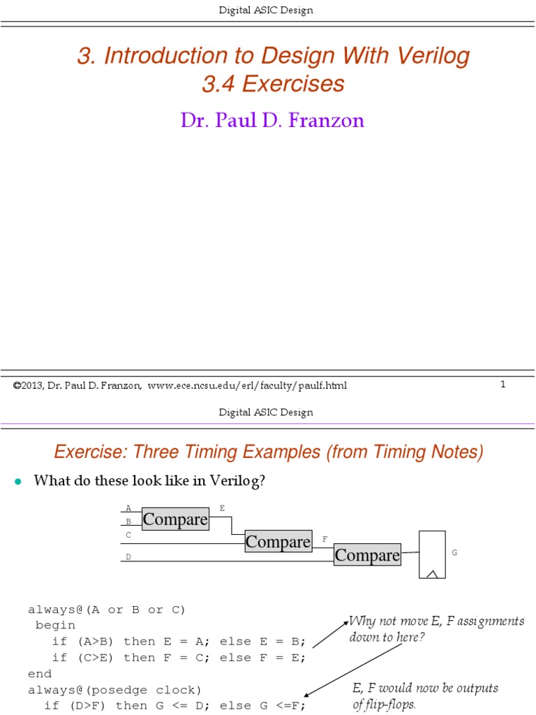 Introduction To Design With Verilog 3.4 Exercises: Dr. Paul D. Franzon ...