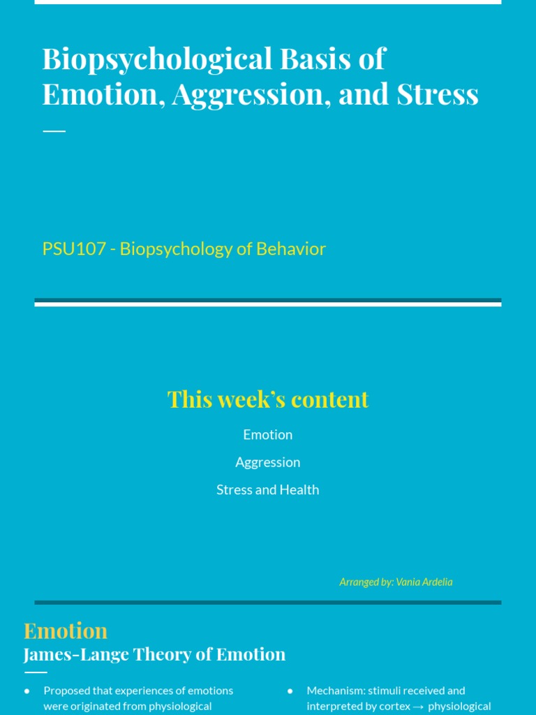 Week 8 - Biopsychological Basis of Emotion, Aggression, and Stress ...