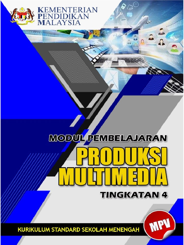 Modul Pembelajaran Produksi Multimedia Tingkatan 4 | PDF