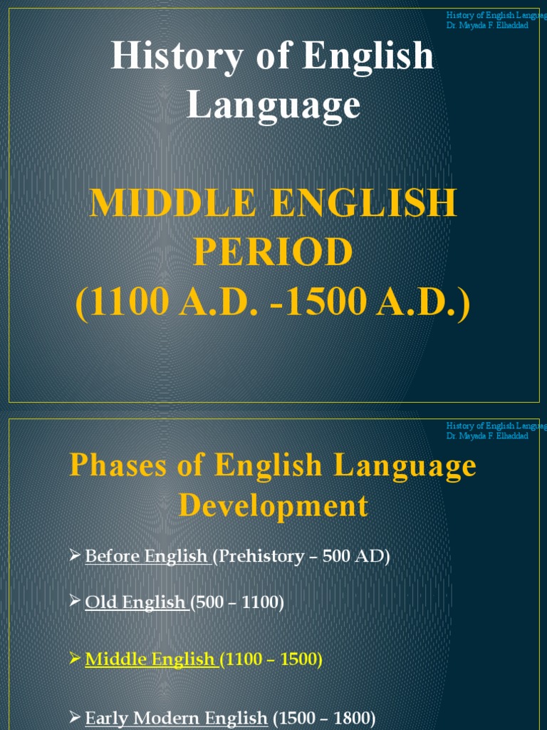 History of English Language: Middle English Period (1100 A.D. - 1500 A ...