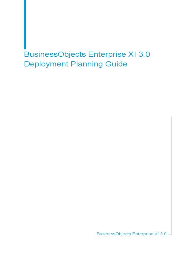 SAP Business Objects Enterprise XI 3.0 Deployment Planning Guide (2008 ...