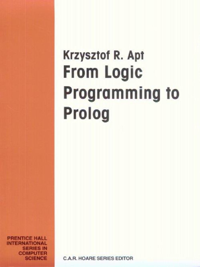 Apt K.R. From Logic Programming To Prolog (PH, 1997) (ISBN 013230368X) (O) (345s) - CSPL | PDF ...