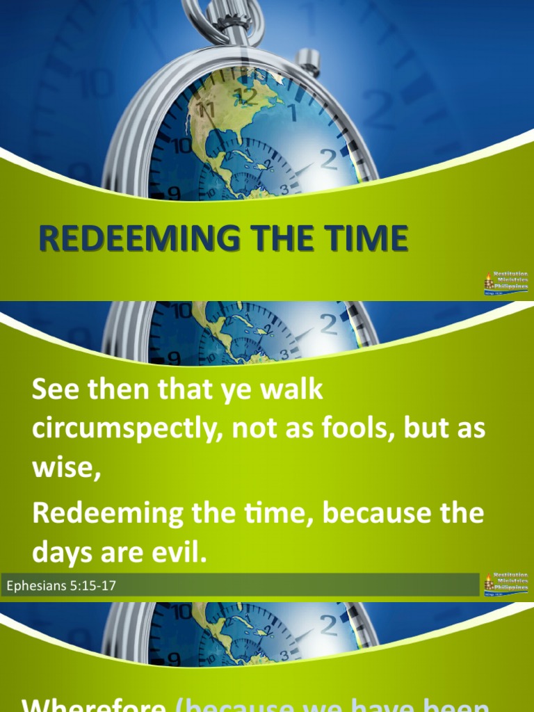 Redeeming The Time | PDF | Jesus | Systematic Theology