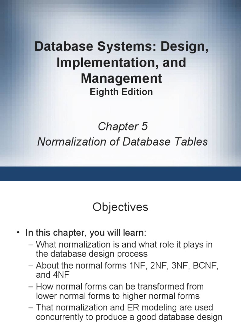 Database Systems: Design, Implementation, and Management: Normalization ...