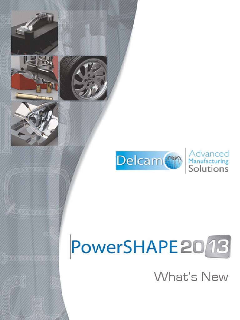 Delcam - PowerSHAPE 2013 R1 WhatsNew EN - 2012 | PDF | Menu (Computing) | Software