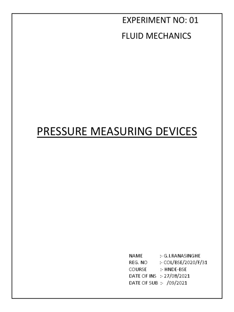 Pressure Measuring Devices: Experiment No: 01 Fluid Mechanics | PDF ...