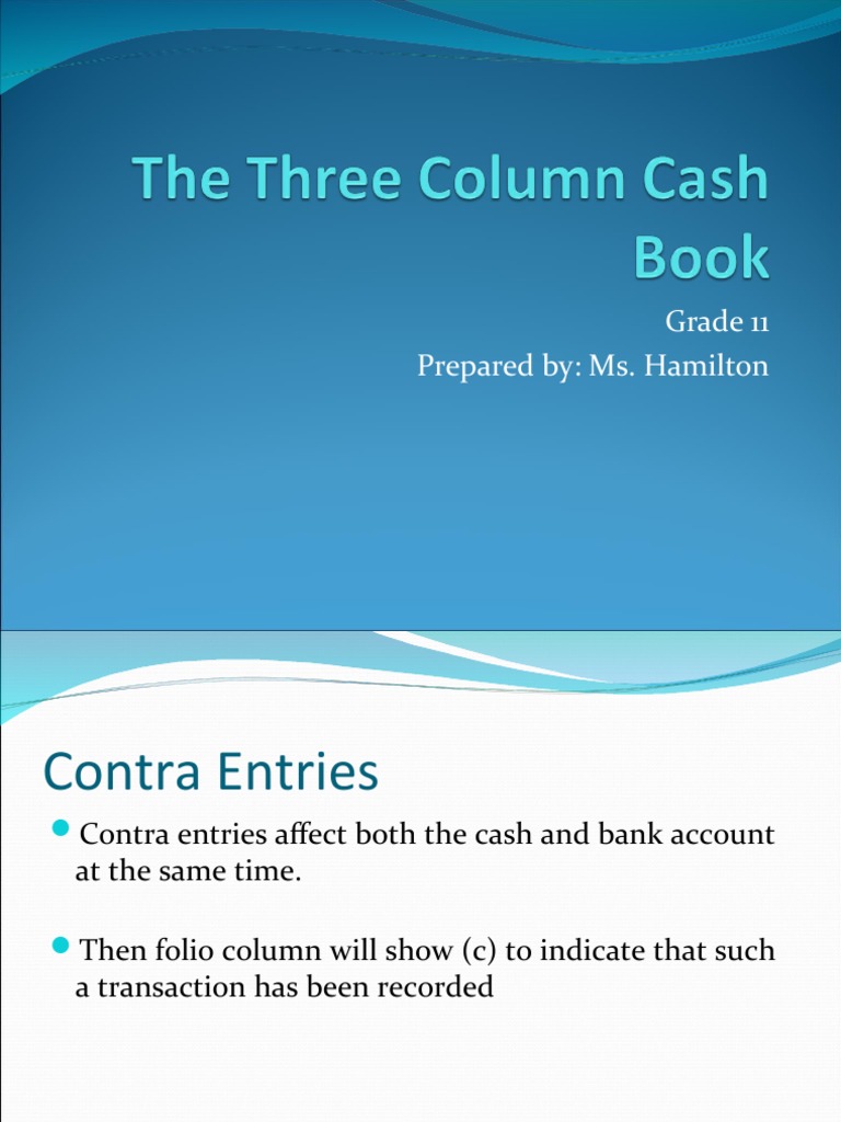 The Three Column Cash Book | PDF | Business