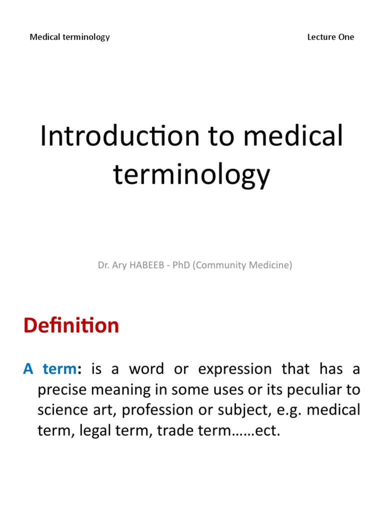 Medical Terminology: An Introduction to Word Parts, Defining Medical ...