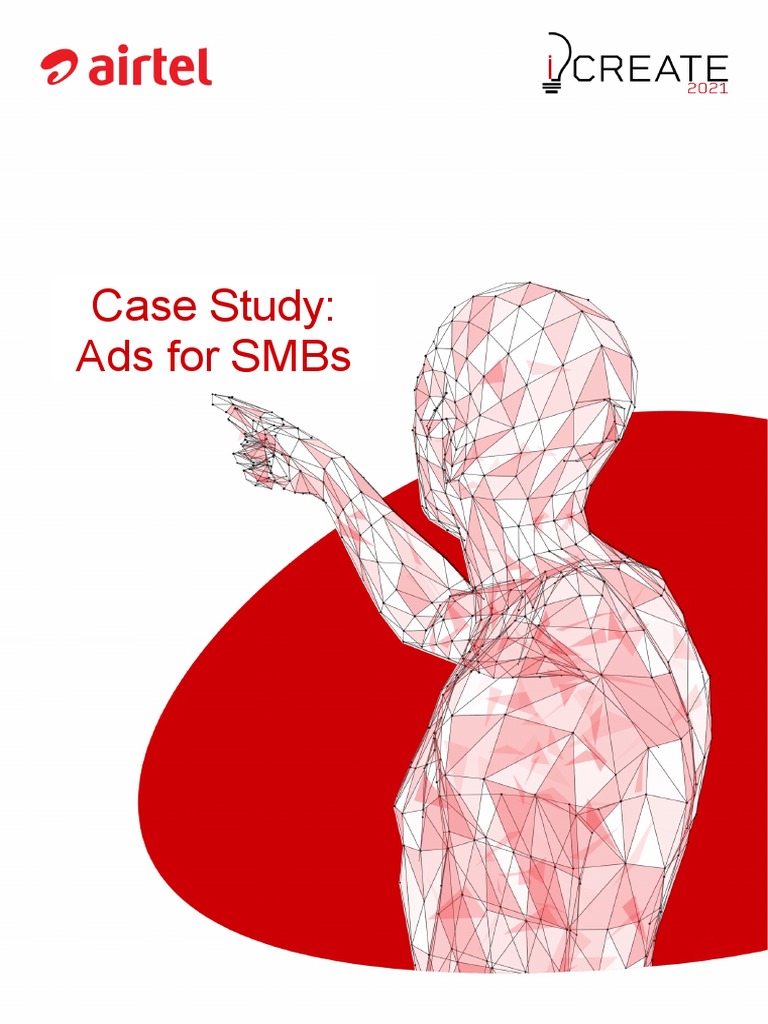 Airtel ICreate 2021 - Case Study | PDF | Advertising | Brand