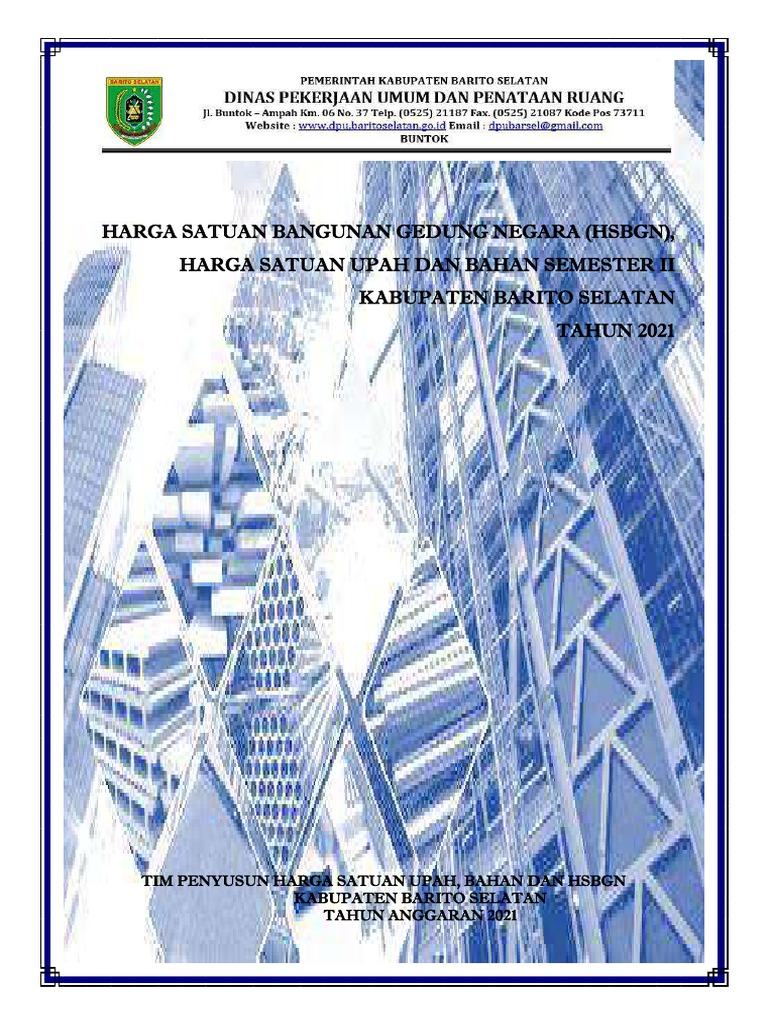HSBGN, Harga Satuan Upah Dan Bahan Semester 2 Kabupaten Barito Selatan Tahun 2021 | PDF