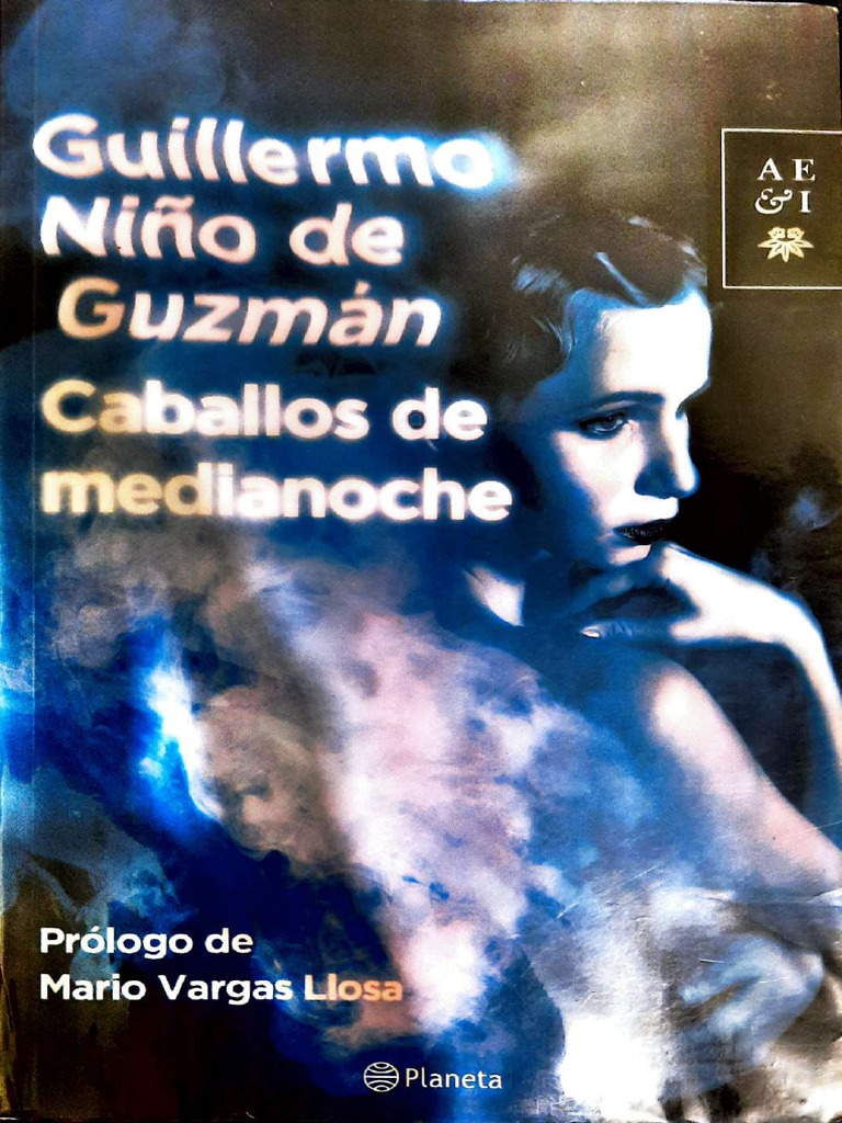 Caballos de Media Noche - Guillermo Niño de Guzmán | PDF