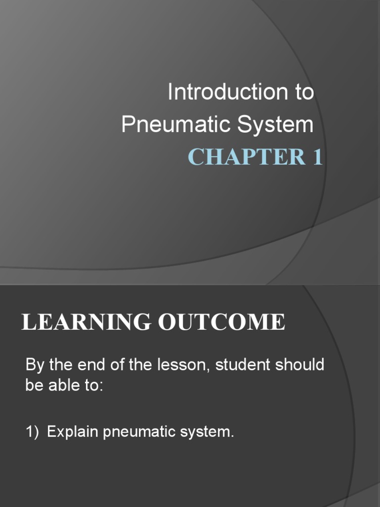 Chapter 1 Pneumatic System | PDF | Actuator | Pneumatics