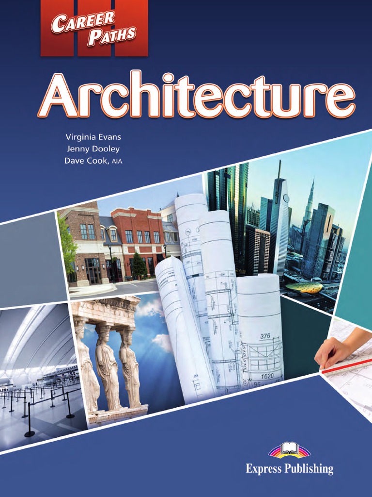 Career Paths: Architecture Is A New Educational Resource For ...