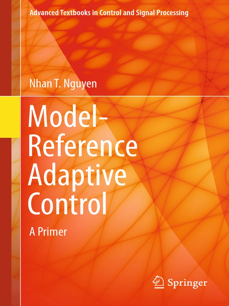 Model-Reference Adaptive Control: Nhan T. Nguyen | PDF | Control Theory | Stability Theory