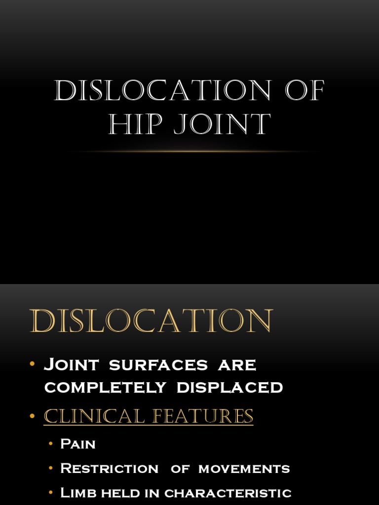 Dislocation of Hip Joint | PDF | Hip | Musculoskeletal Disorders
