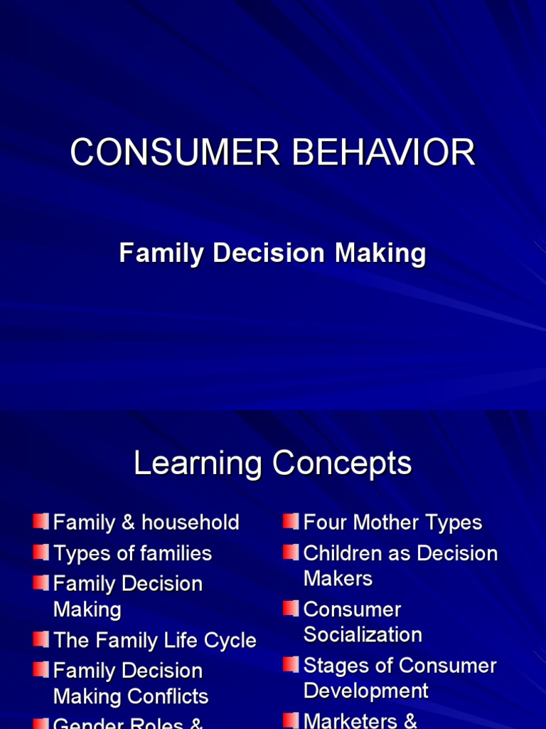Family Decision Making in Consumer Behavior | PDF | Socialization ...