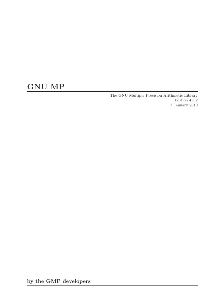 Gnu MP: by The GMP Developers | PDF | 64 Bit Computing | Gnu