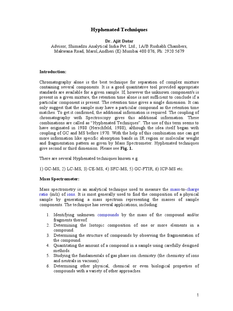 Hyphenated Techniques: Dr. Ajit Datar | PDF | Mass Spectrometry | Gas Chromatography–Mass ...
