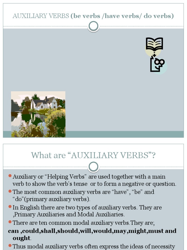 AUXILIARY VERBS (Be Verbs /have Verbs/ Do Verbs) | PDF | Verb | Linguistics