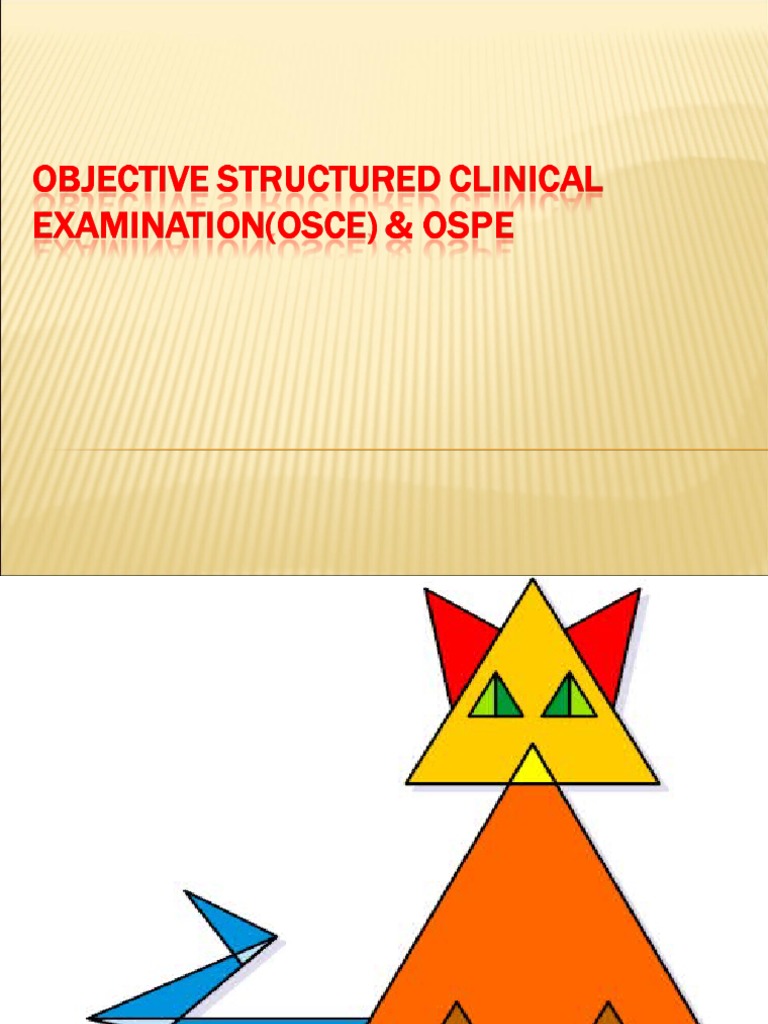 OSCE & OSPE Final Presentation | PDF | Test (Assessment) | Medical ...