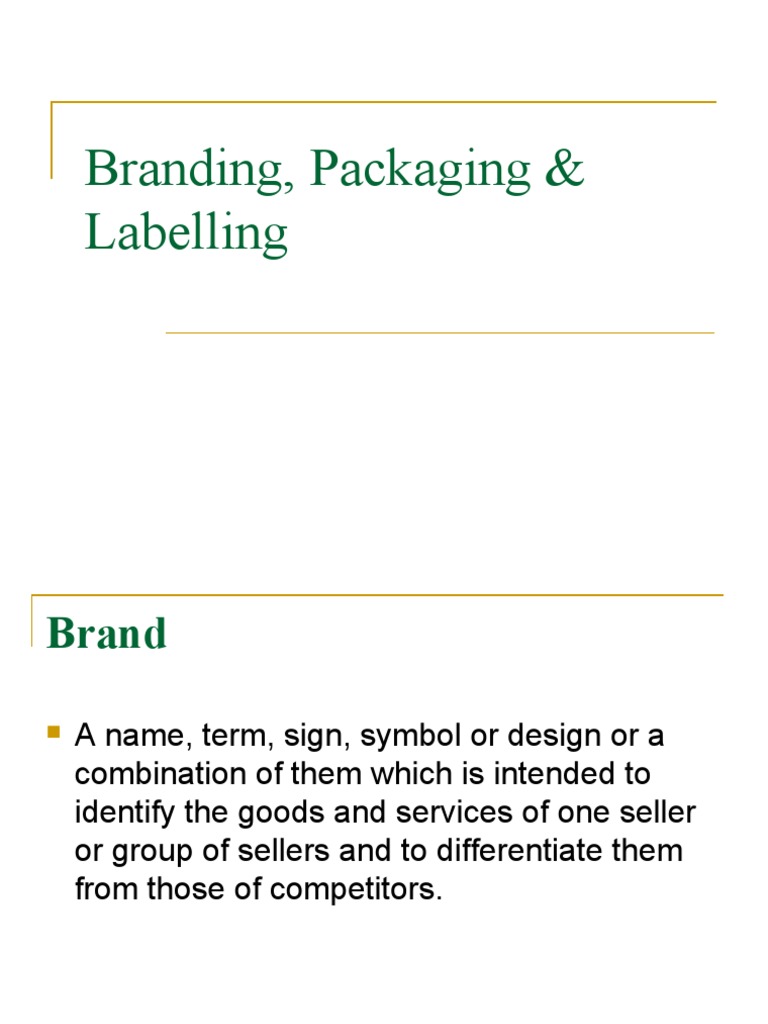 Branding, Packaging & Labelling | Download Free PDF | Brand | Packaging ...