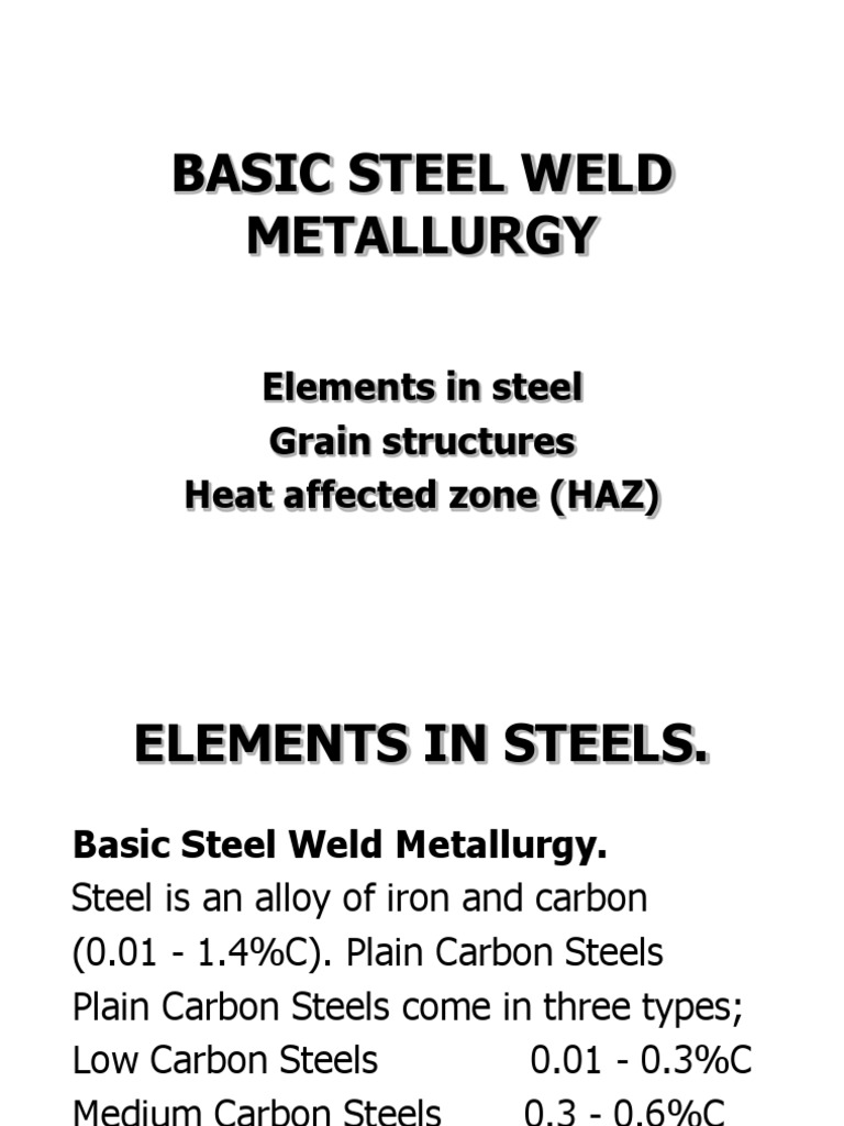 SC Basic Weld Metallurgy - 2 | PDF | Steel | Sets Of Chemical Elements