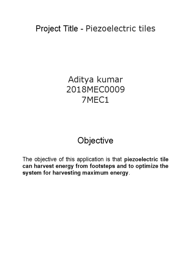 Project Title - Piezoelectric Tiles Report | PDF | Rechargeable Battery ...