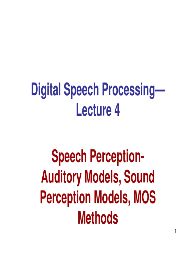 Speech Perception & Auditory Models | PDF | Pitch (Music) | Ear