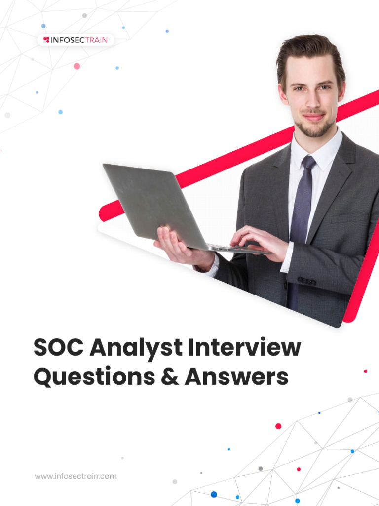SOC Interview Question Answer | PDF | Transmission Control Protocol ...