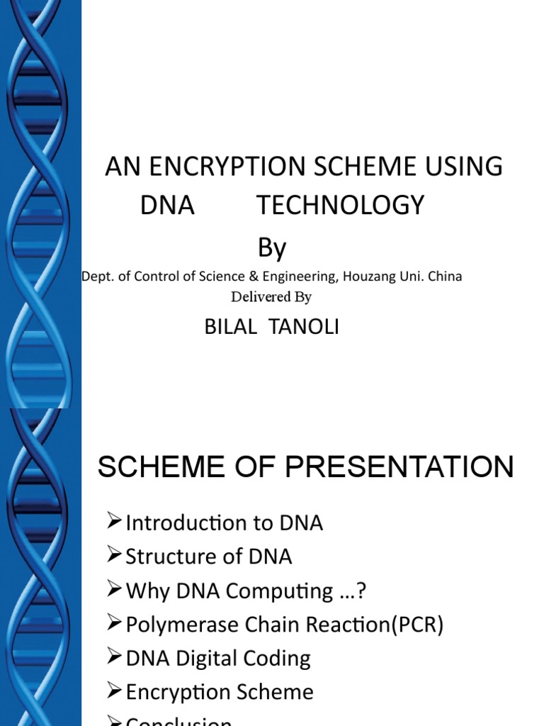 An Encryption Scheme Using Dna Technology By: Bilal Tanoli | PDF | Dna ...