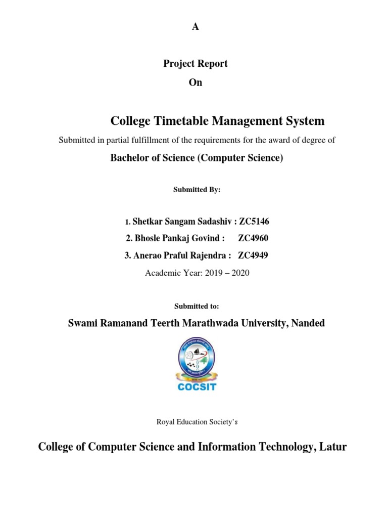 College Timetable Management System: Submitted in Partial Fulfillment of The Requirements For ...