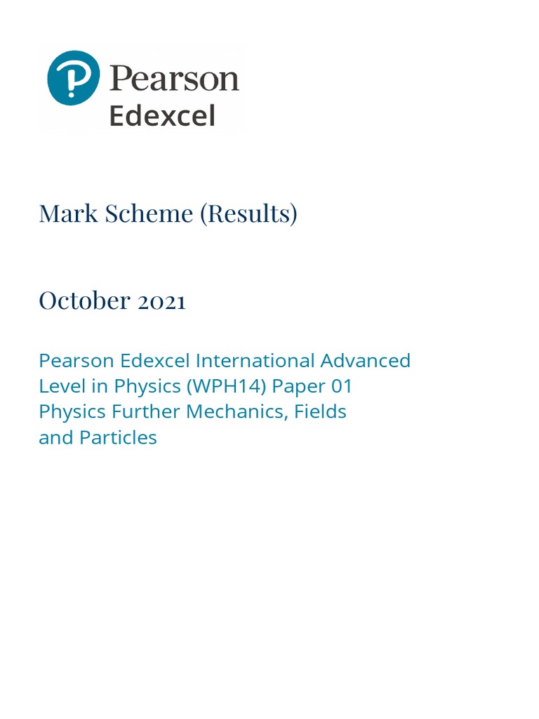 Edexcel IAL Physics Unit 4 October 2021 Markscheme (MS) | PDF ...